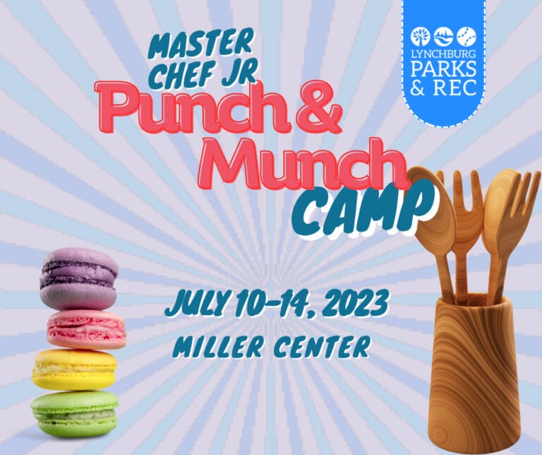 Master Chef Jr., Punch & Munch - LYH – Lynchburg Tourism