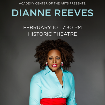 Dianne Reeves at The Academy Center of the Arts - LYH – Lynchburg Tourism